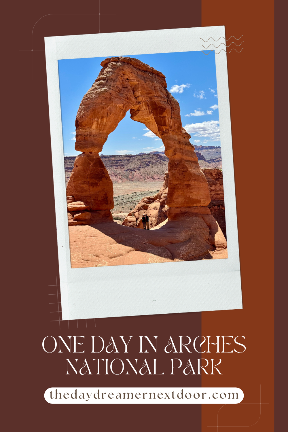 One Day in Arches National Park | The Daydreamer Next Door